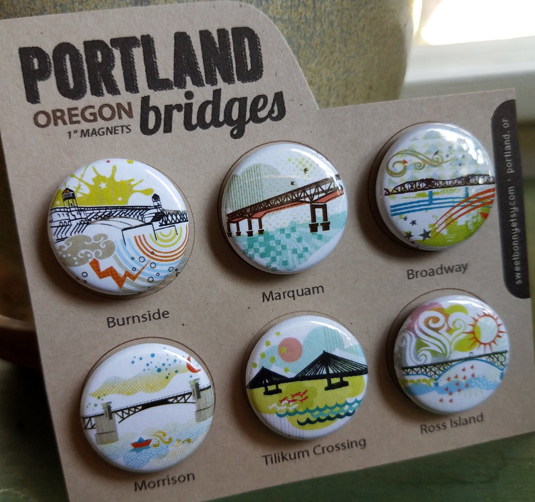 Portland Bridges II Magnets or Buttons – Set of Six, Original ...