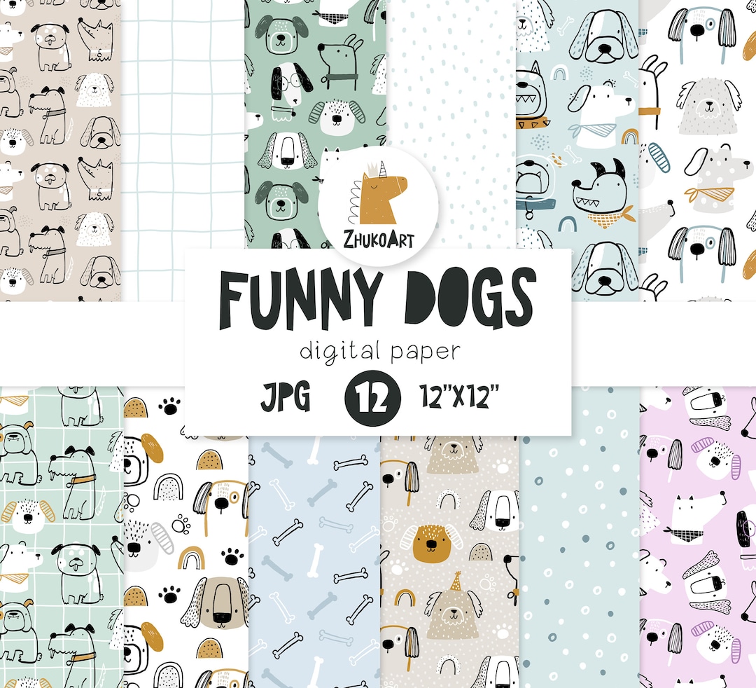 Funny Dogs Digital Paper Collection. Puppy Paper Set. Scrapbook ...
