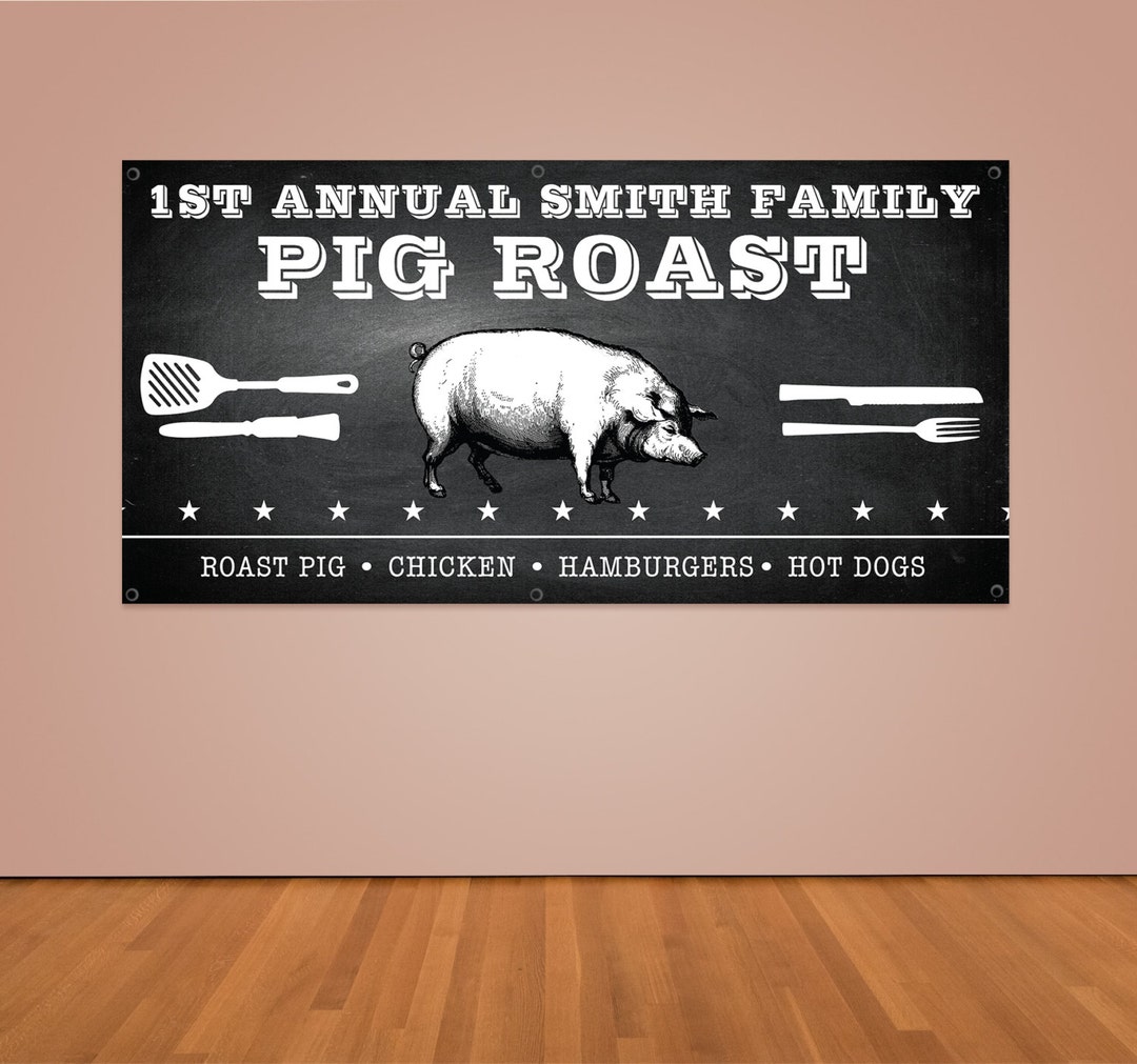 Pig Roast Party Banner (custom 2ft X 4ft Vinyl Banner) - Etsy