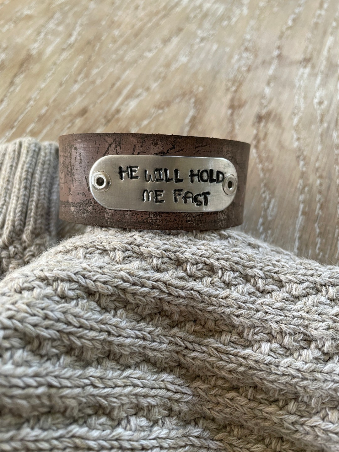 Leather Word Cuff-he Will Hold Me Fast--weathered Leather- -5.5 Inch ...