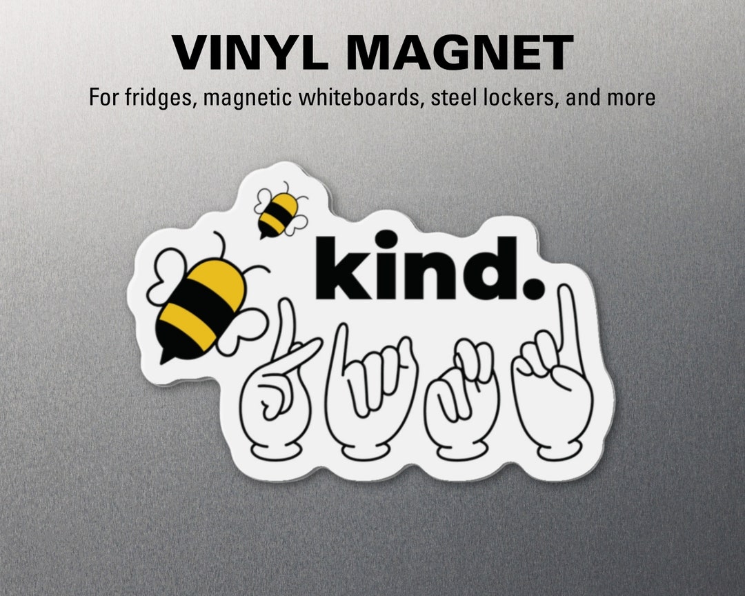 ASL Magnets, Bee Magnet, ASL Magnetic Stickers, Be Kind Magnet, ASL ...