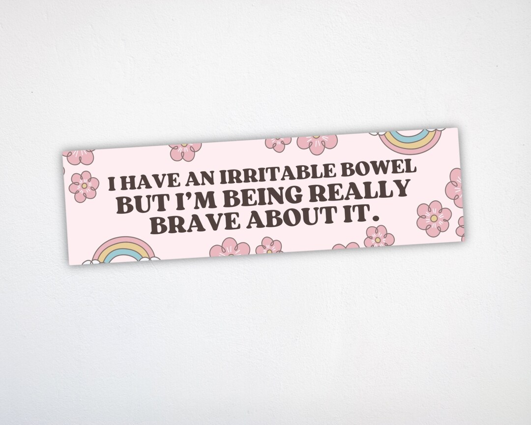 IBS Bumper Sticker, My Tummy Hurts Brave Sticker, Bumper Stickers Gen Z ...