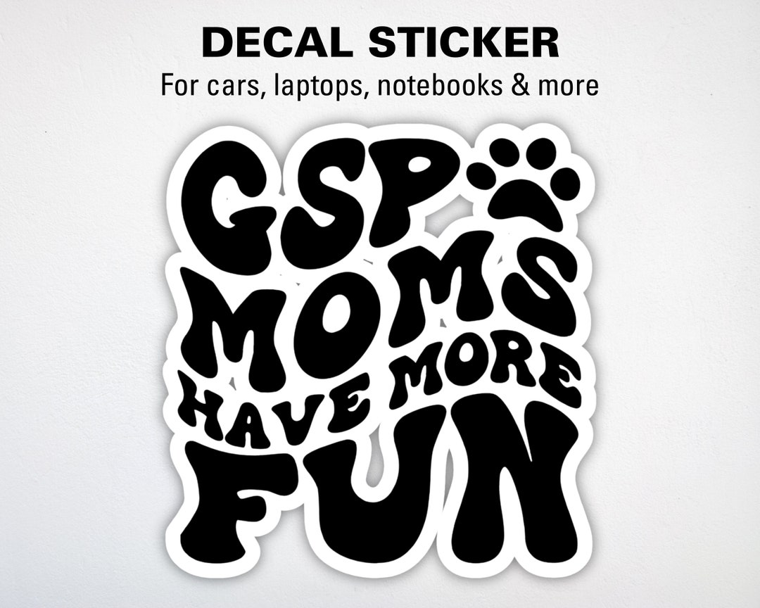 GSP Mom Decal, GSP Car Decal, GSP Car Sticker, Dog Bumper Sticker, Car ...