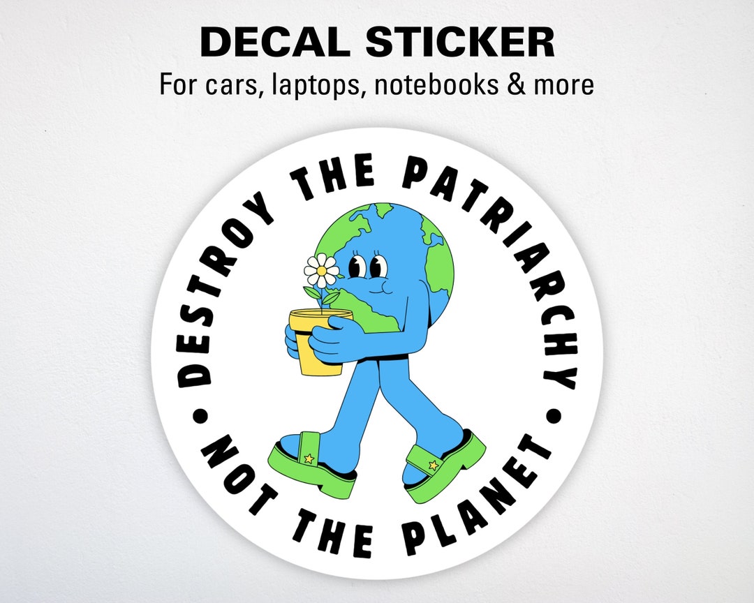 Patriarchy Bumper Sticker, Environmental Climate Bumper Sticker, Bumper ...