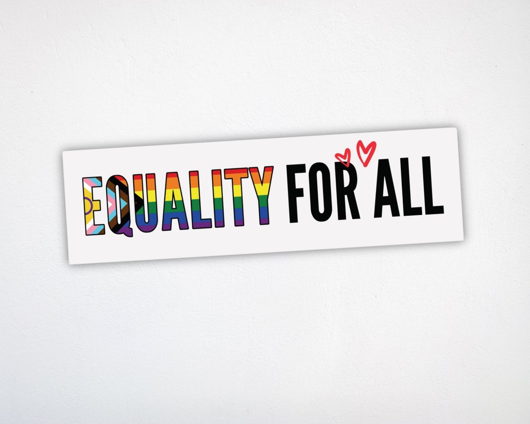 Equality Bumper Sticker, Lgbt Pride Bumper Sticker, Bumper Stickers ...