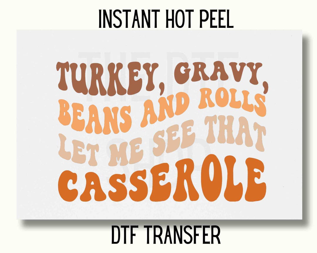 Turkey Gravy Beans and Rolls Let Me See That Casserole Dtf ...