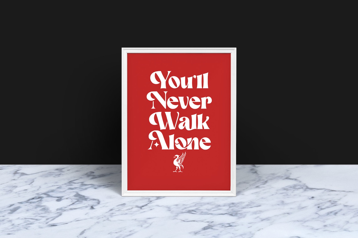 Liverpool You'll Never Walk Alone Poster | Football Soccer Art | LFC ...