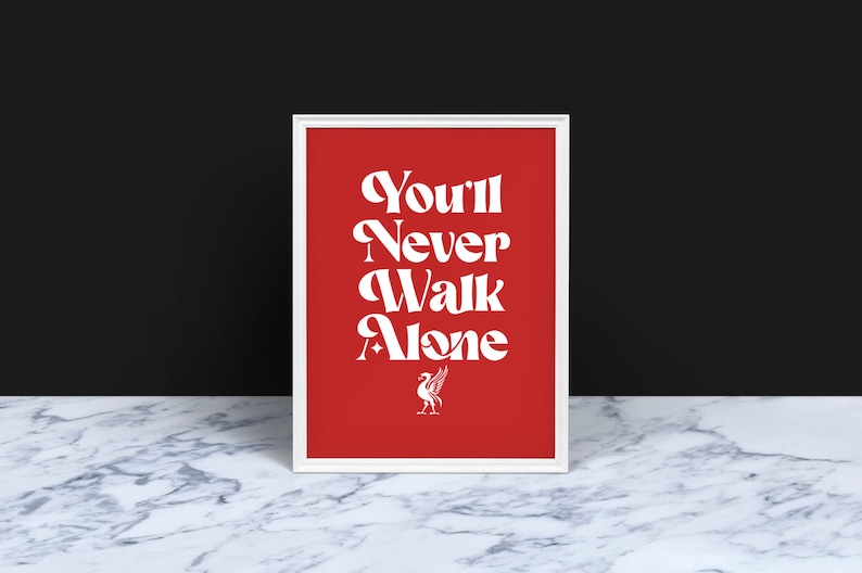 Liverpool You'll Never Walk Alone Poster | Football Soccer Art | LFC ...