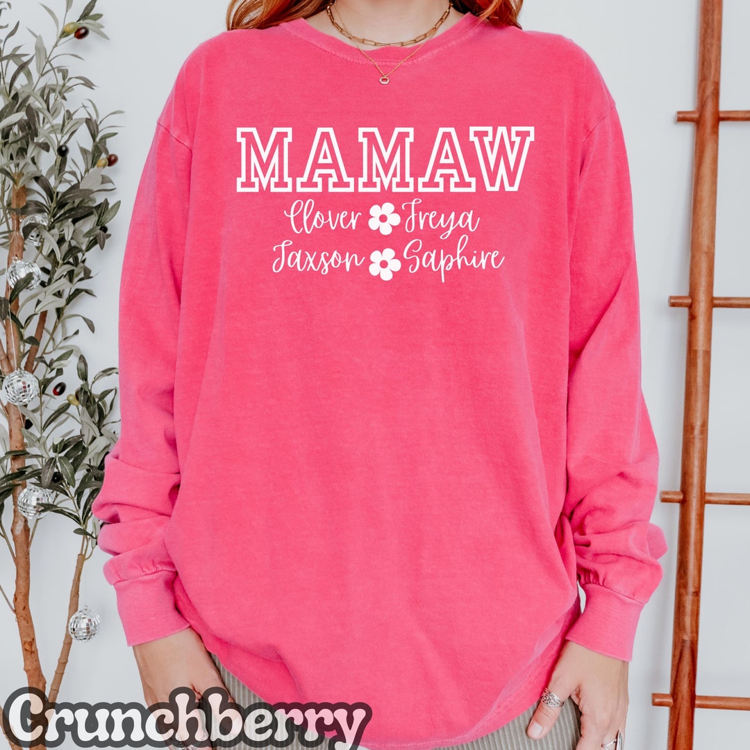 Personalized Mamaw Long Sleeve With Kid Names, Personalized Mamaw ...