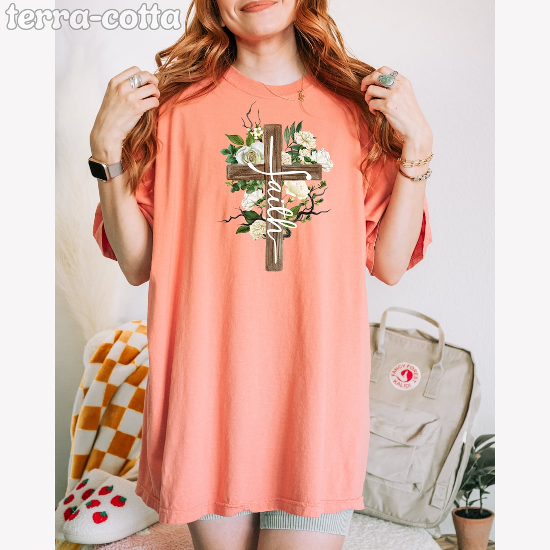 Faith Cross Shirt, Faith Shirt, Christian Gift, Jesus, Christian T ...