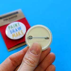 Paint, Draw, Make 38mm Pin Badge - Etsy