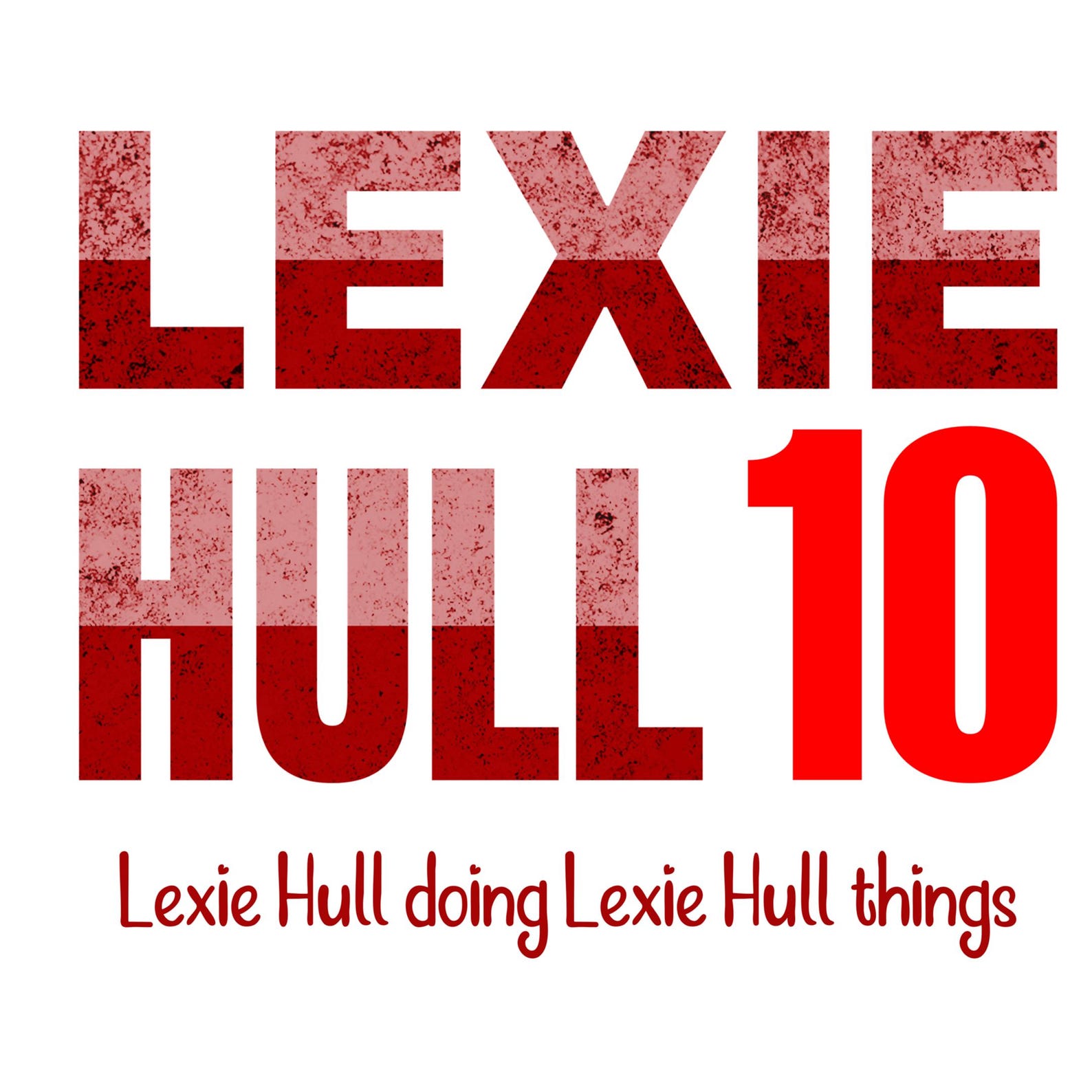 Lexie Hull Number 10, Lexie Doing Lexie Things, Stylish Soft ...