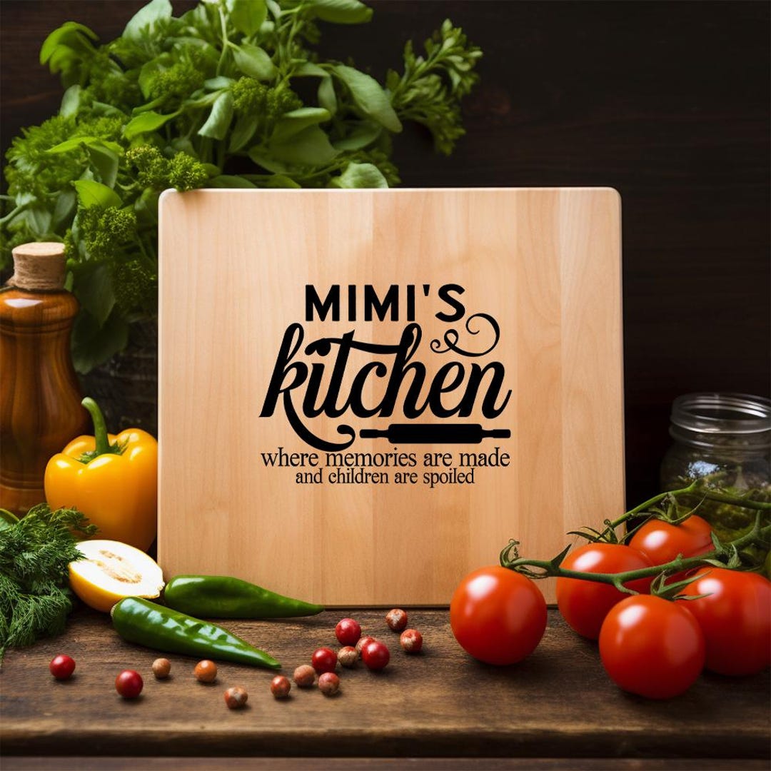 Item #120 Mimis Kitchen Where Memories Are Made CUTTING BOARD - Etsy
