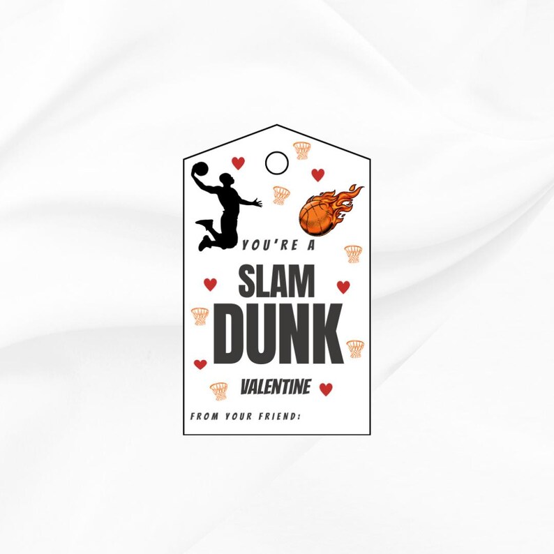 Valentine Basketball Gift Tags "you're A Slam Dunk Valentine" Printable ...