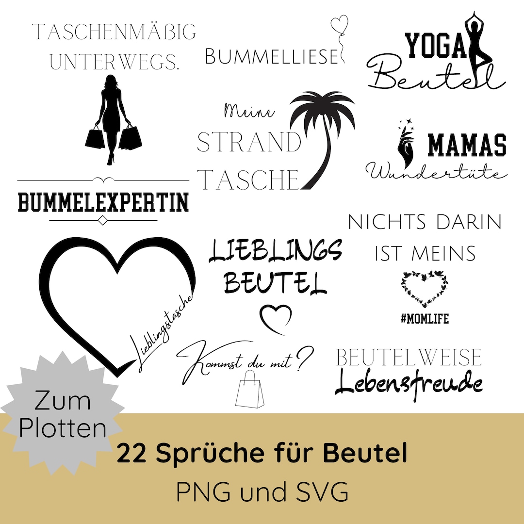 Plotterdatei Sprüche für Beutel Taschen PNG SVG · Cricut Silhouette Studio · Tasche svg Bundle ...