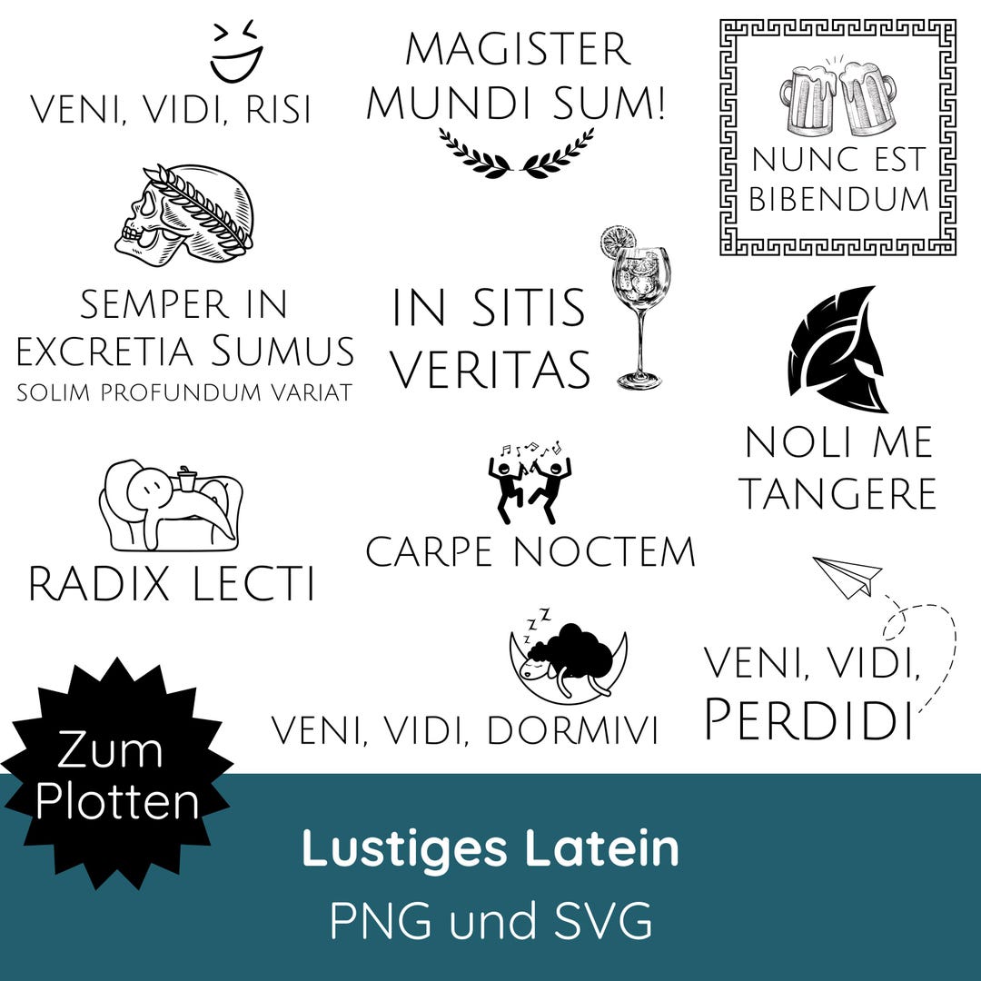 Plotter File Funny Sayings SVG PNG Latin Edition · Plotter File T ...
