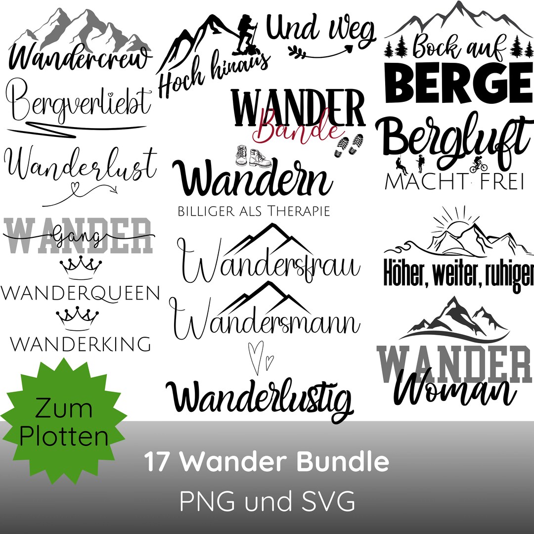 Plotterdatei Wandern Berge SVG PNG · Cricut Silhouette Studio · Deutsche Sprüche svg · Bergliebe ...