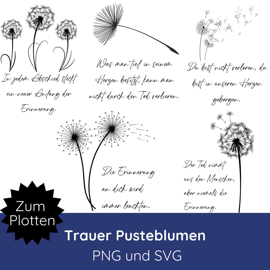 Plotterdatei Trauersprüche · Trauer SVG · Pusteblume SVG PNG · Deutsche Trauersprüche · Abschied ...