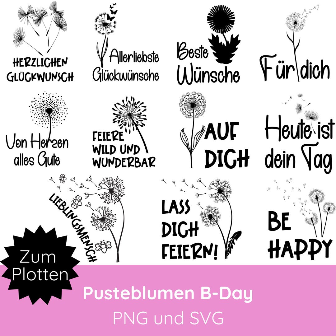 Plotter File Dandelions With Saying SVG PNG Plotter File Birthday SVG ...
