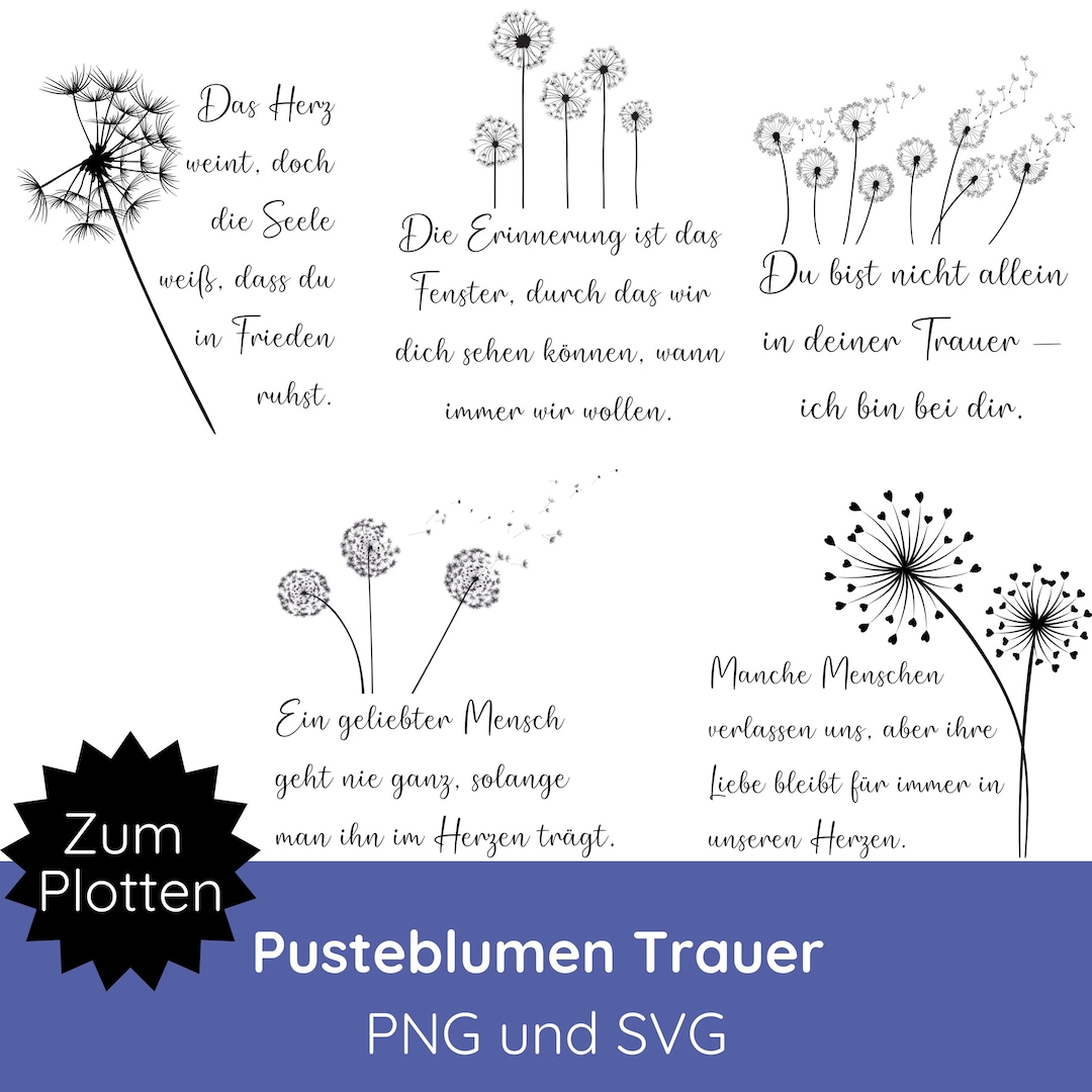 Trauer Bundle Plotterdatei Pusteblumen mit Spruch SVG PNG · deutsche Trauersprüche · Abschied ...