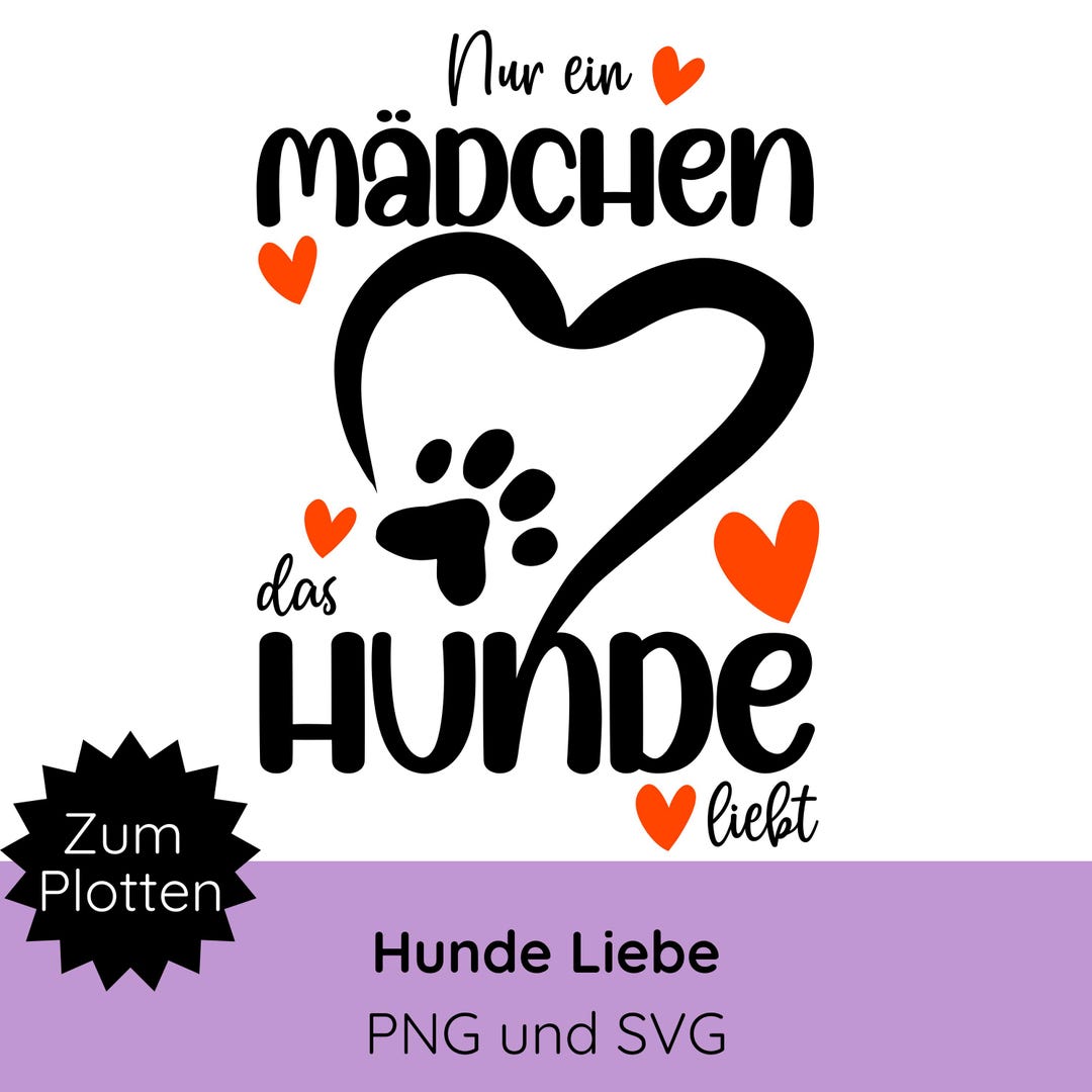 Plotter File Dog SVG PNG Dog Sayings Svg Plotting Dog Love Heart SVG ...