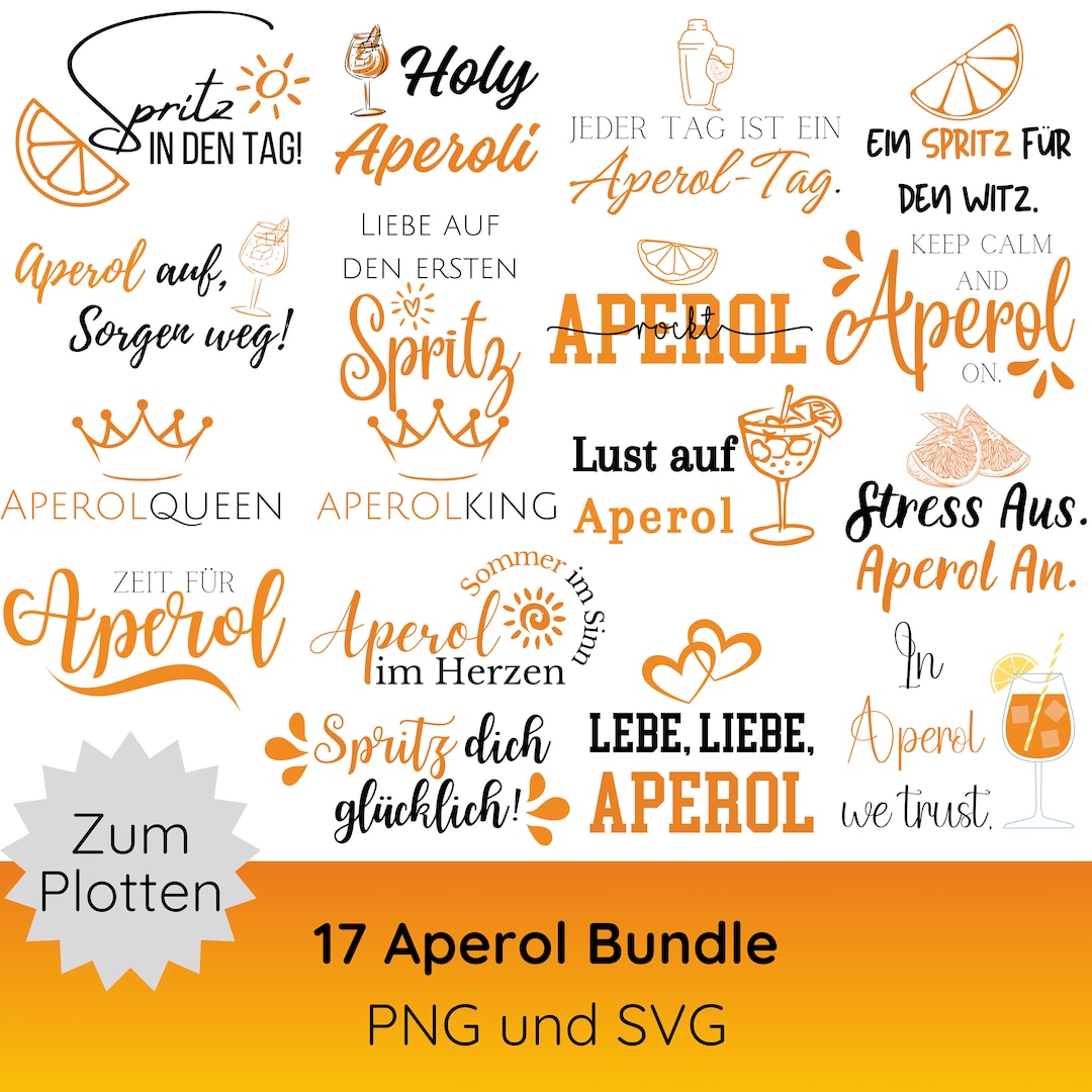 Deutsche Plotterdatei Aperol SVG PNG Bundle · Cricut Silhouette Studio · Deutsche Sprüche svg ...
