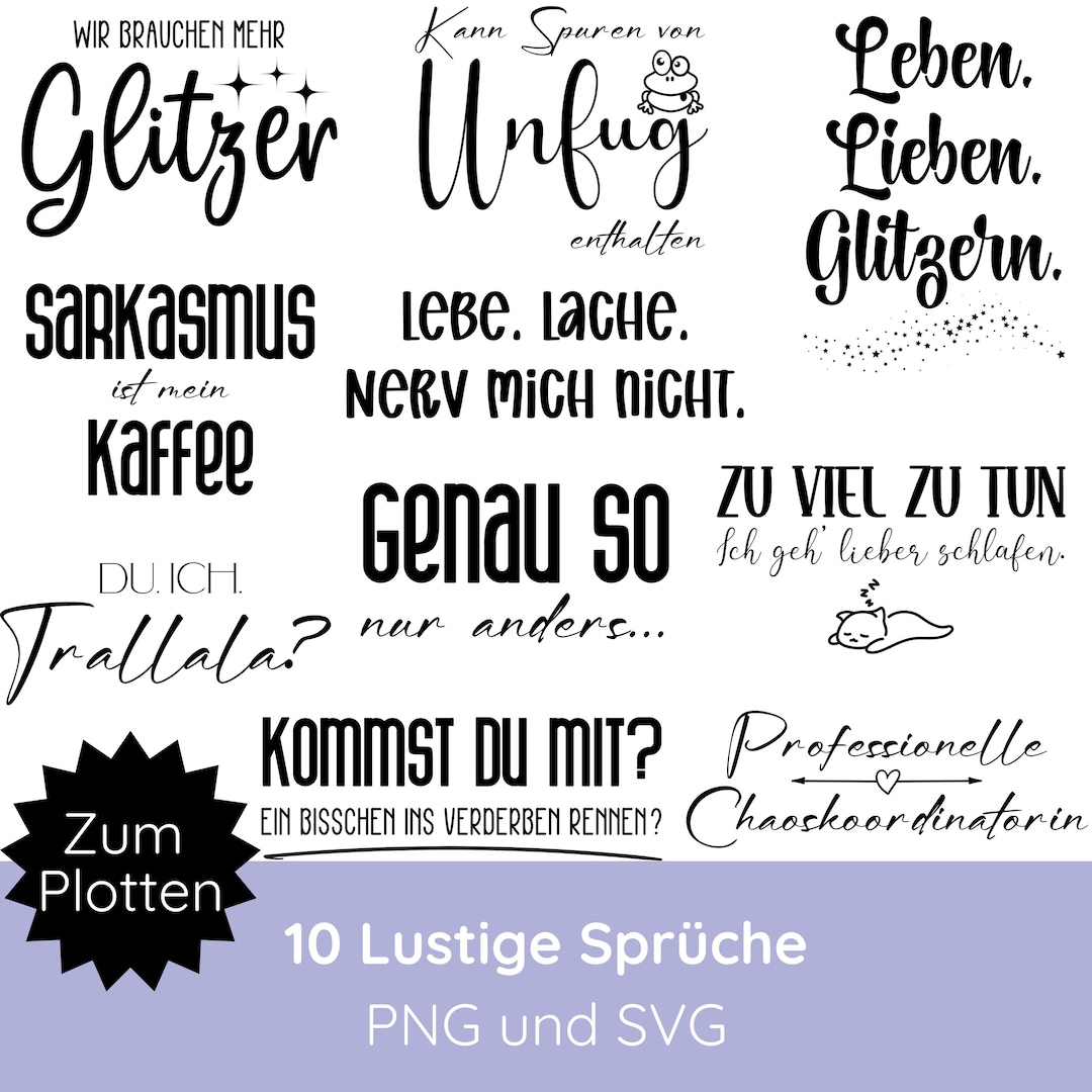 Plotterdatei lustige Sprüche SVG PNG · Plotterdatei T-Shirts, Taschen, Tassen · Deutsche Sprüche ...