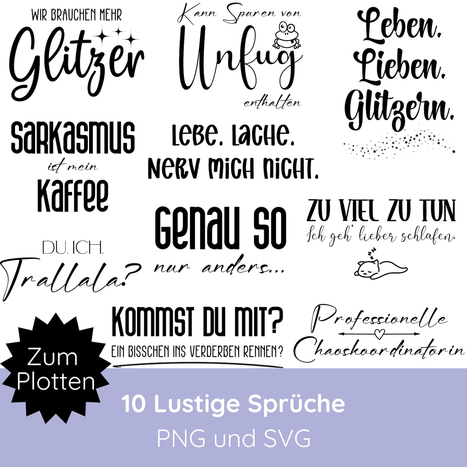 Plotterdatei lustige Sprüche SVG PNG · Plotterdatei T-Shirts, Taschen ...