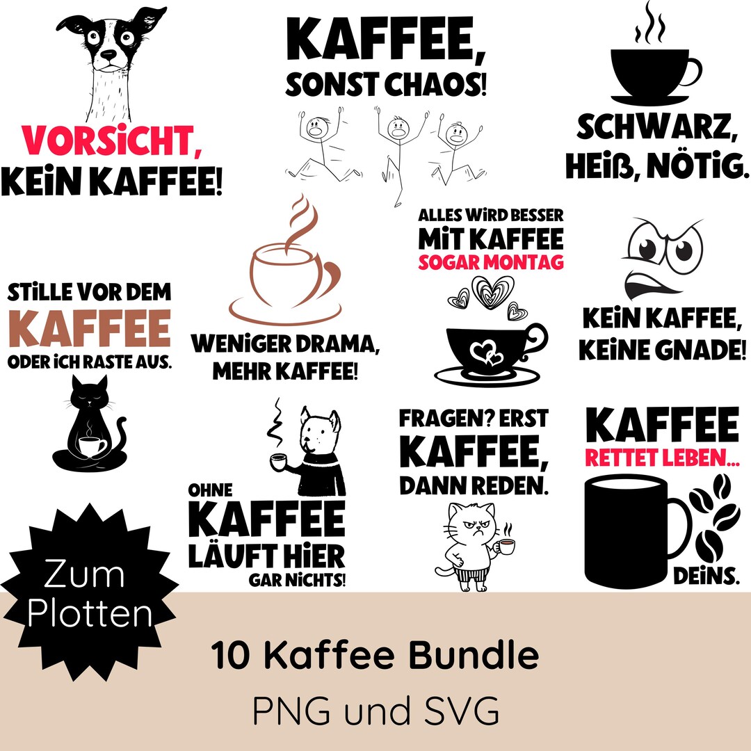 Funny Coffee Sayings SVG PNG · Plotter File Bundle Coffee German · Gift ...