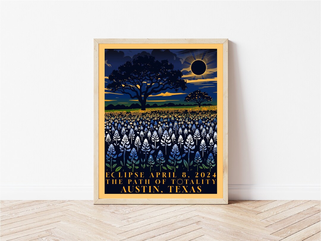Austin Total Solar Eclipse 2024 Poster | Texas Eclipse | Path of ...