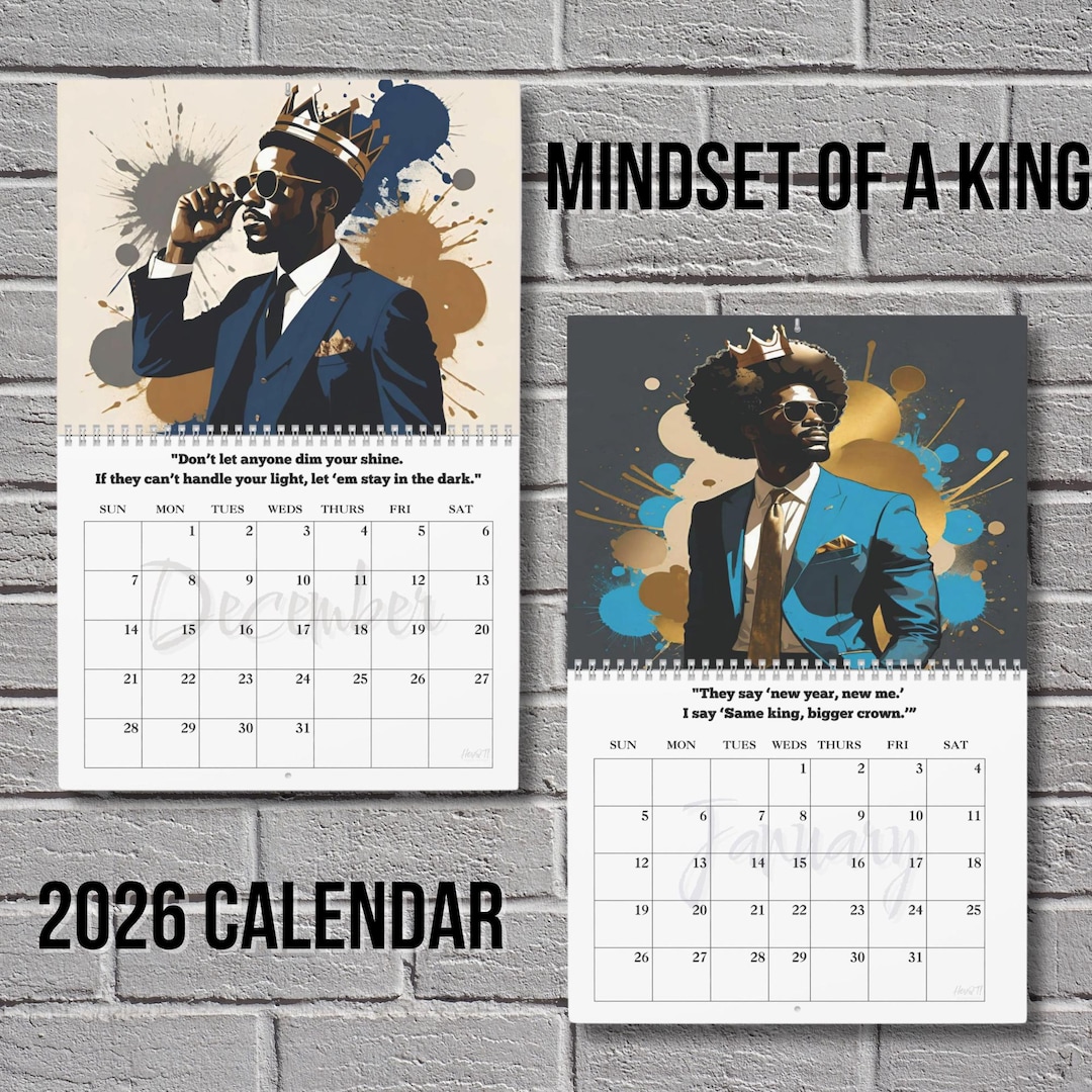 Black Friday Gift With Purchase! 2026 Wall Calendar, Mindset of a King ...