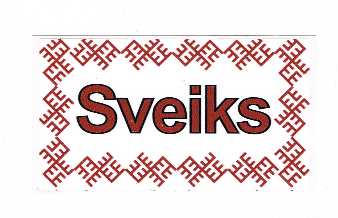 SVEIKS hello in Latvian 4 1/2 X 2 1/2 Inch Square Decal Bumper Sticker ...