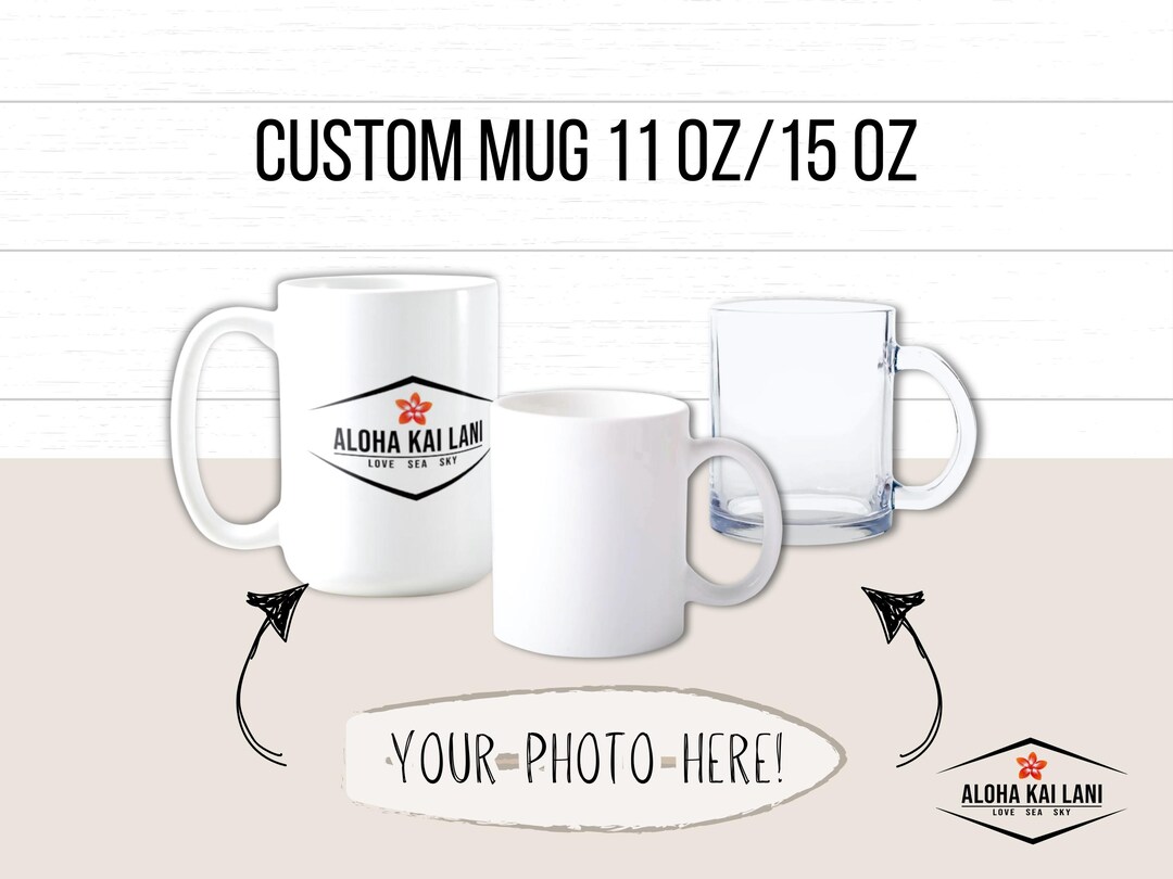 Custom Sublimation Mugs 11 Oz 15 Oz - Etsy
