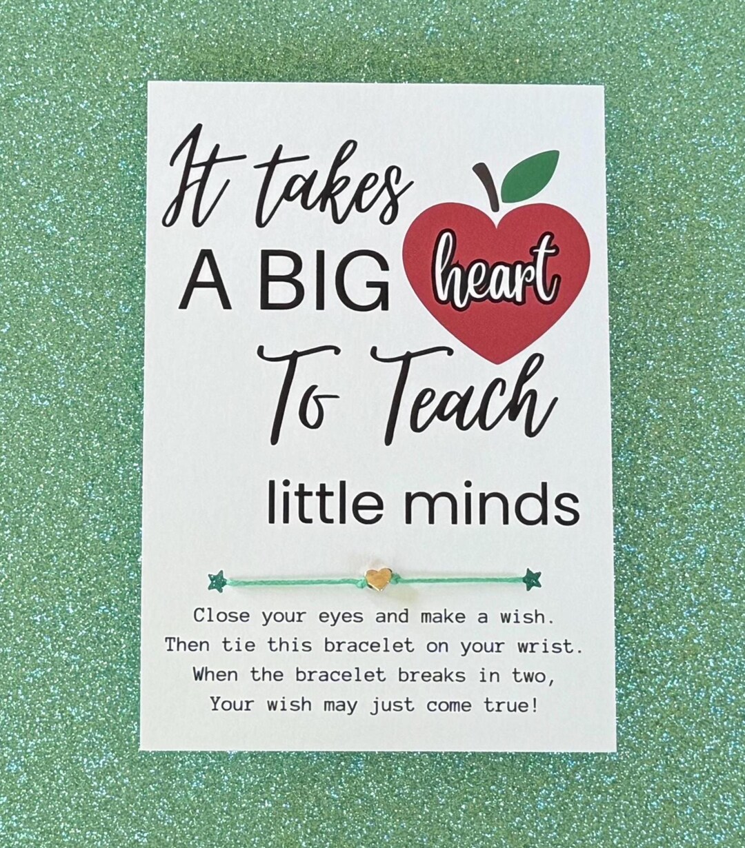 It Takes A BIG Heart to Teach Little Minds, Teacher Card, Wish Bracelet ...