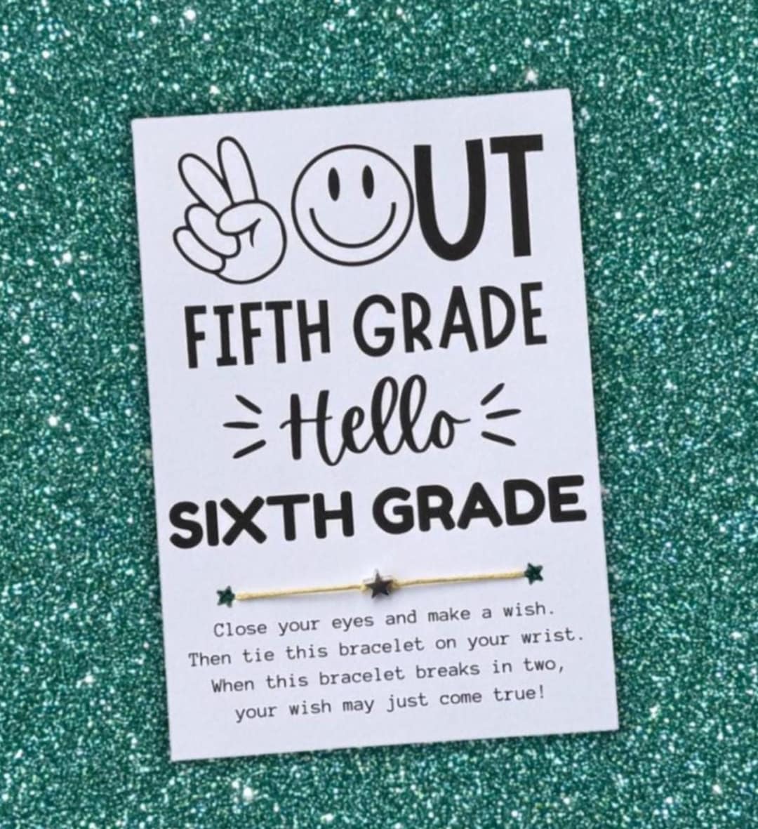 Peace Out FIFTH Grade Hello SIXTH Grade, Wish Bracelet, 5th-6th Grade ...