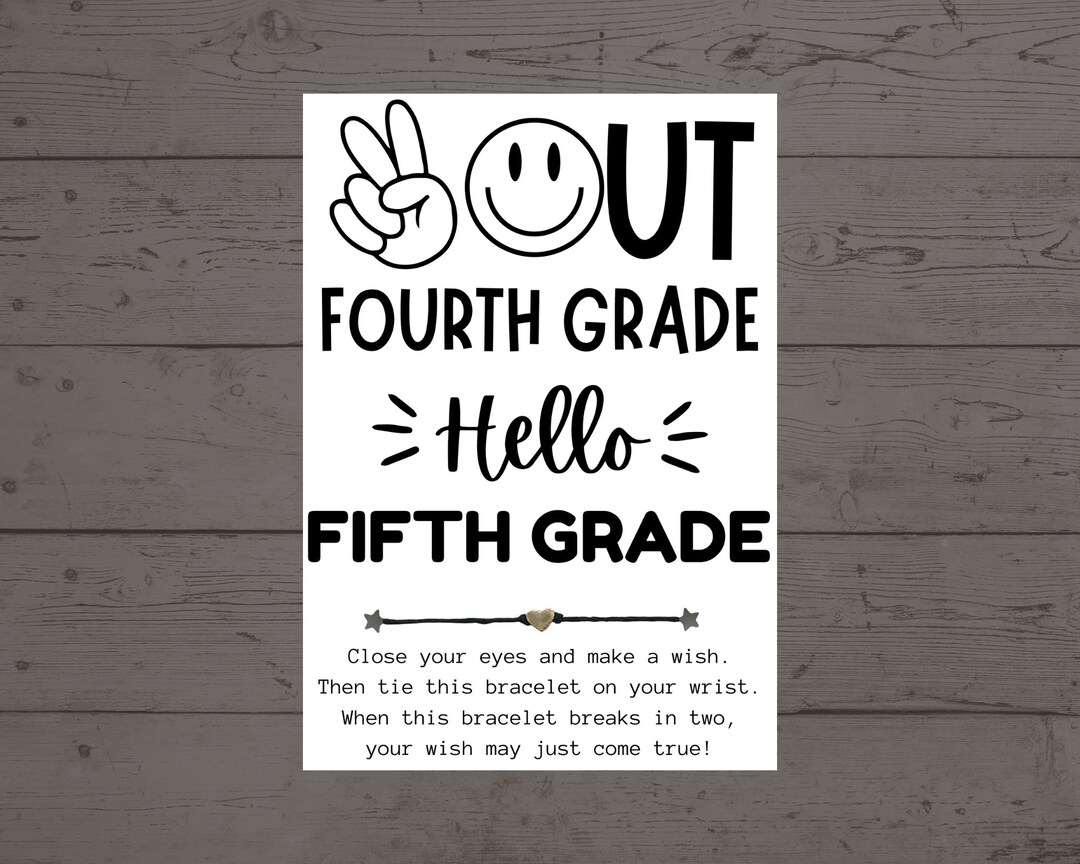 Peace Out FOURTH Grade Hello FIFTH Grade, Wish Bracelet, 4th-5th Grade ...