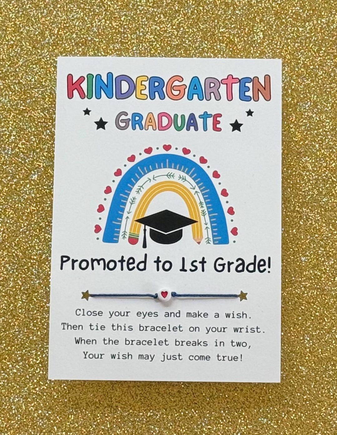 Kindergarten Graduate Promoted to 1st Grade! Wish Bracelet ...