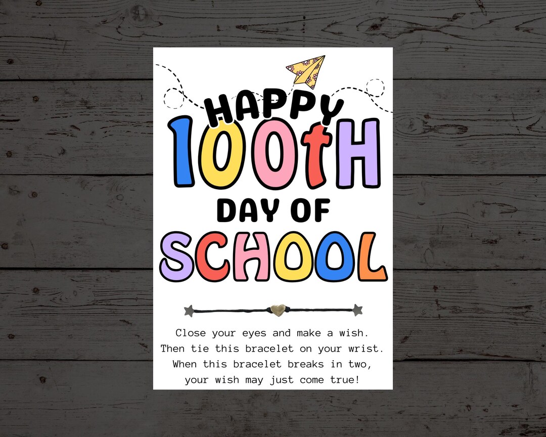 100th Day of School Gift, Wish Bracelet, Celebrating 100 Days of School ...