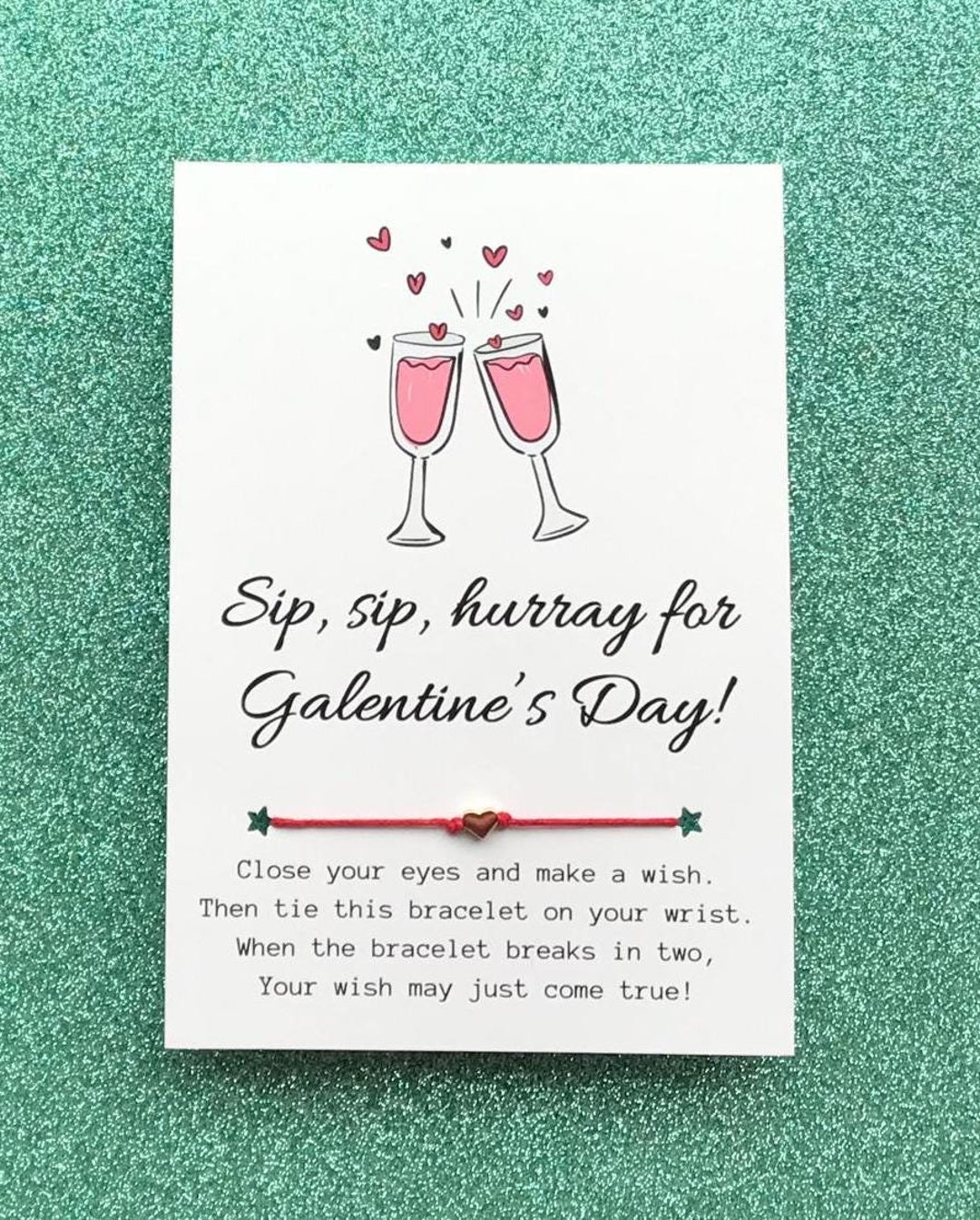 Sip Sip Hurray for Galentine's Day Gift, Galentine Wish Bracelet, Best ...