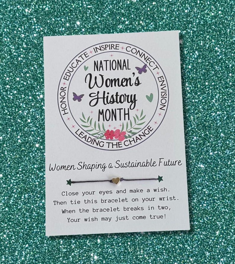 National Women's History Month Card, Wish Bracelet, Leading the Change ...