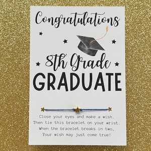 8th Grade GRADUATE Card, Wish Bracelet, Graduation Gifts, Graduation ...