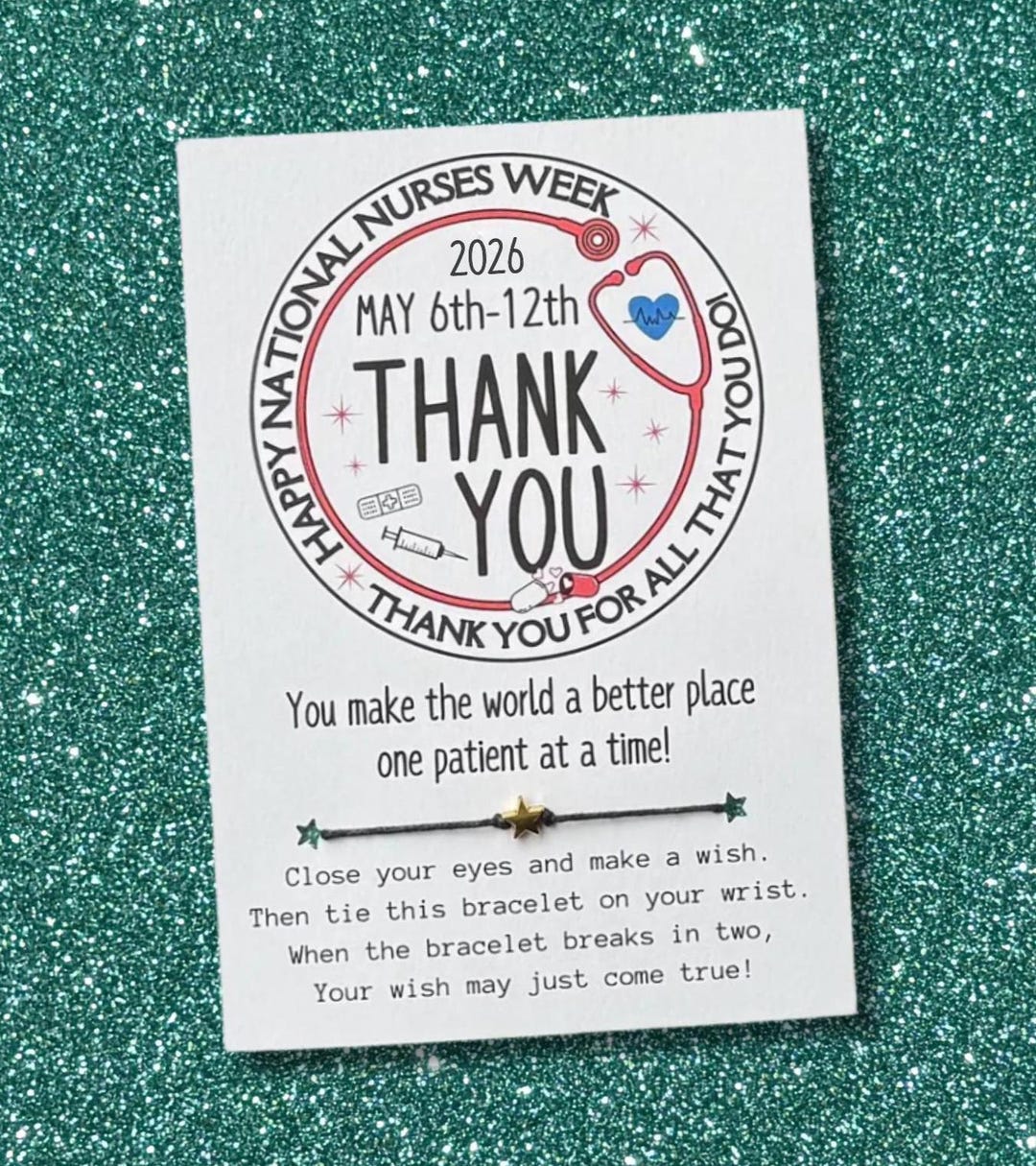 National NURSES WEEK Card, Wish Bracelet, National Nurses WEEK Gift ...