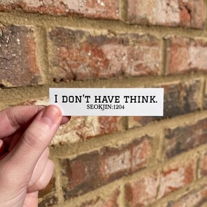 BTS 'I Don't Have Think' Meme Sticker Set of 3 - Etsy