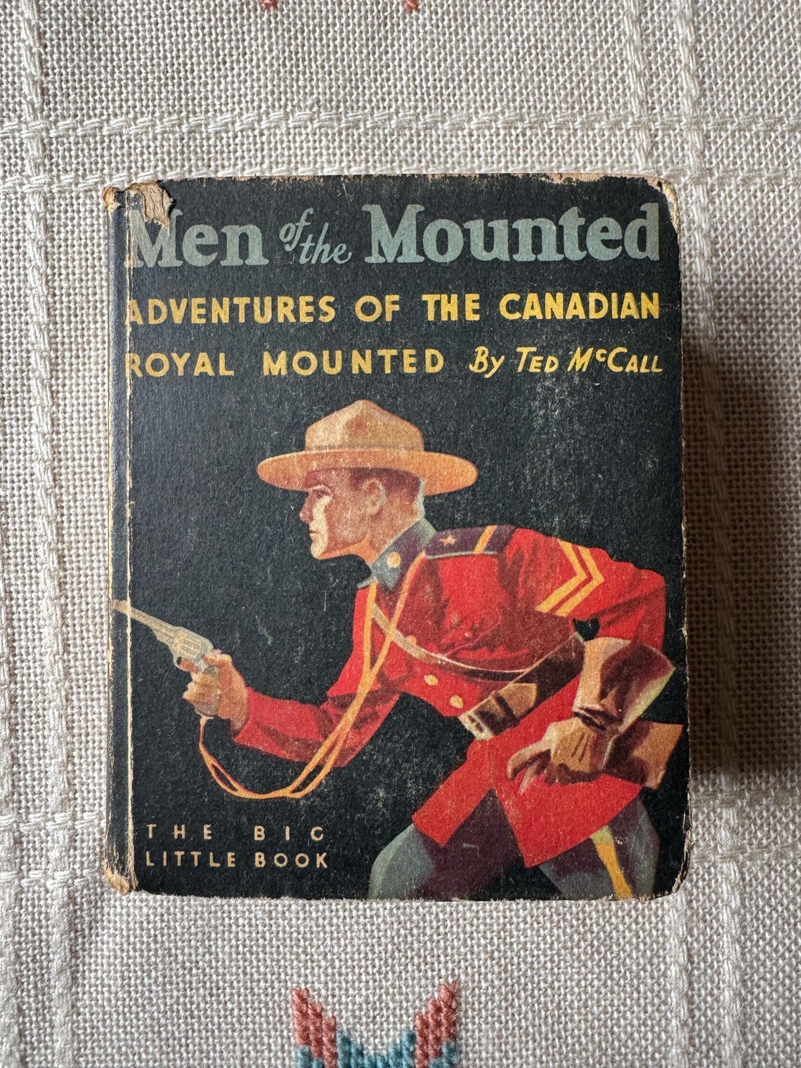 Big Little Book - Vintage 1934 - Men of the Mounted Adventures of the ...