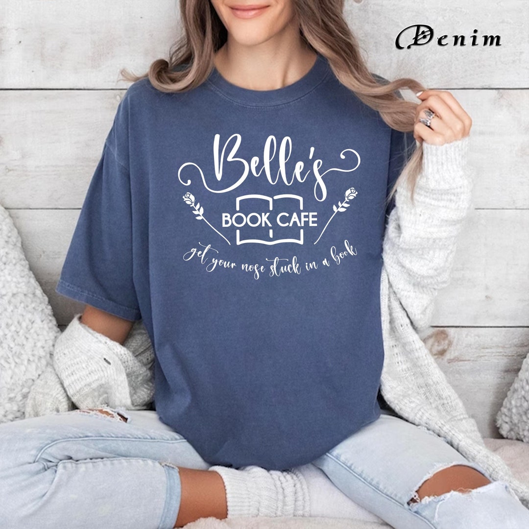 Belle's Book Cafe T-shirt, Princess Belle's Book Shop Shirt, Librarian ...