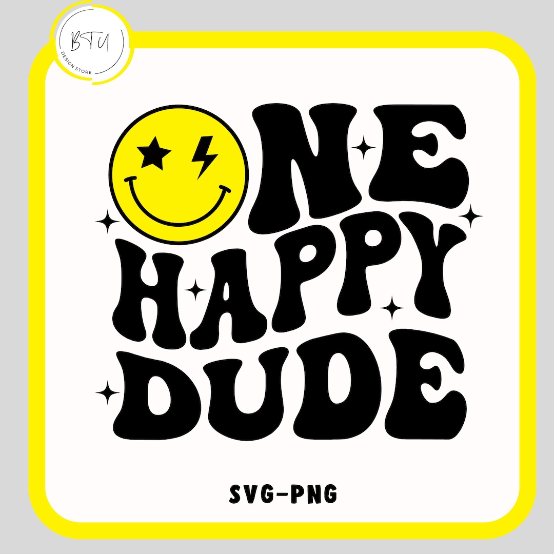 One Happy Dude Svg-png, First Birthday SVG, Retro Wavy Text, Happy Face ...