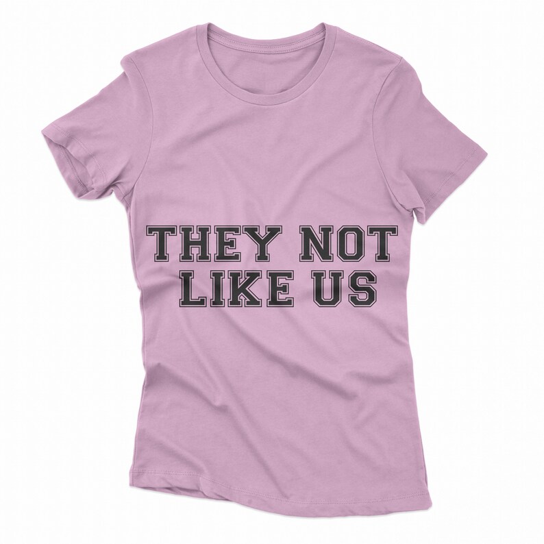 They Not Like Us Svg-png, They Not Like Us, Bundle Svg, Rapper Gifts ...