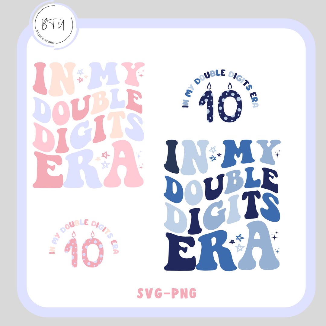 In My Double Digits Era SVG-PNG, 10 Double Svg, Double Digits SVG ...