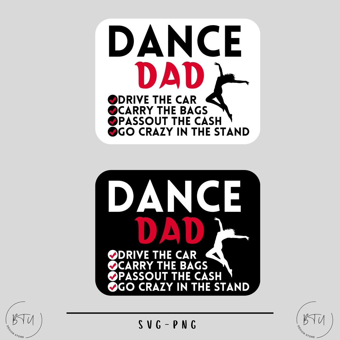 Dance Dad Svg-png, Dance Dad, Dance Competition, Dance Life, Dance Dad ...