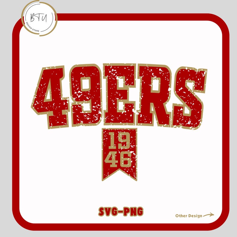 San Francisco 49ers Svg-png, San Francisco Png, Distress Design, 49ers ...